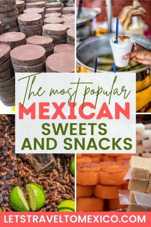 The most popular Mexican sweets and snacks