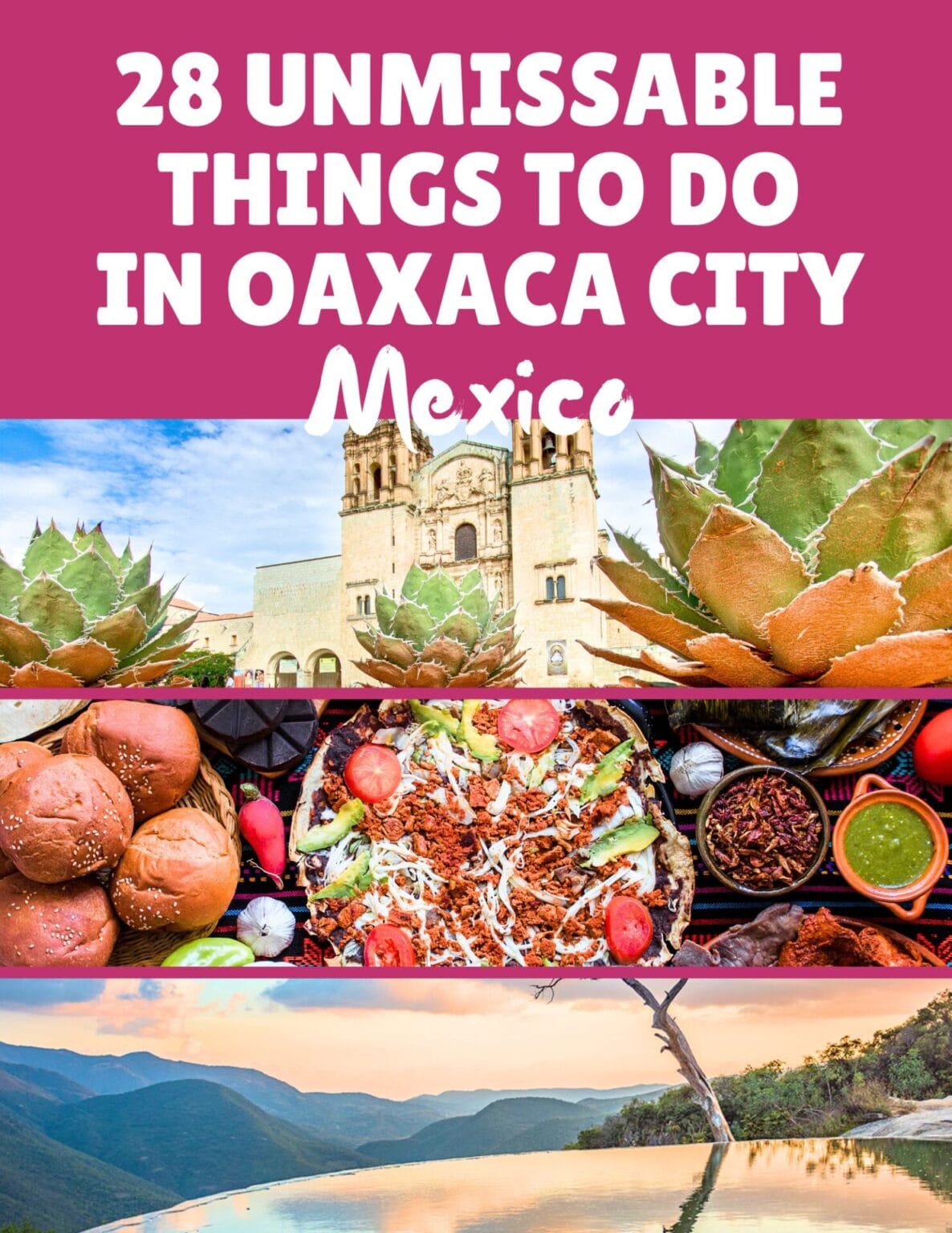 27 Unmissable Things to Do in Oaxaca City, Mexico Travel Guide