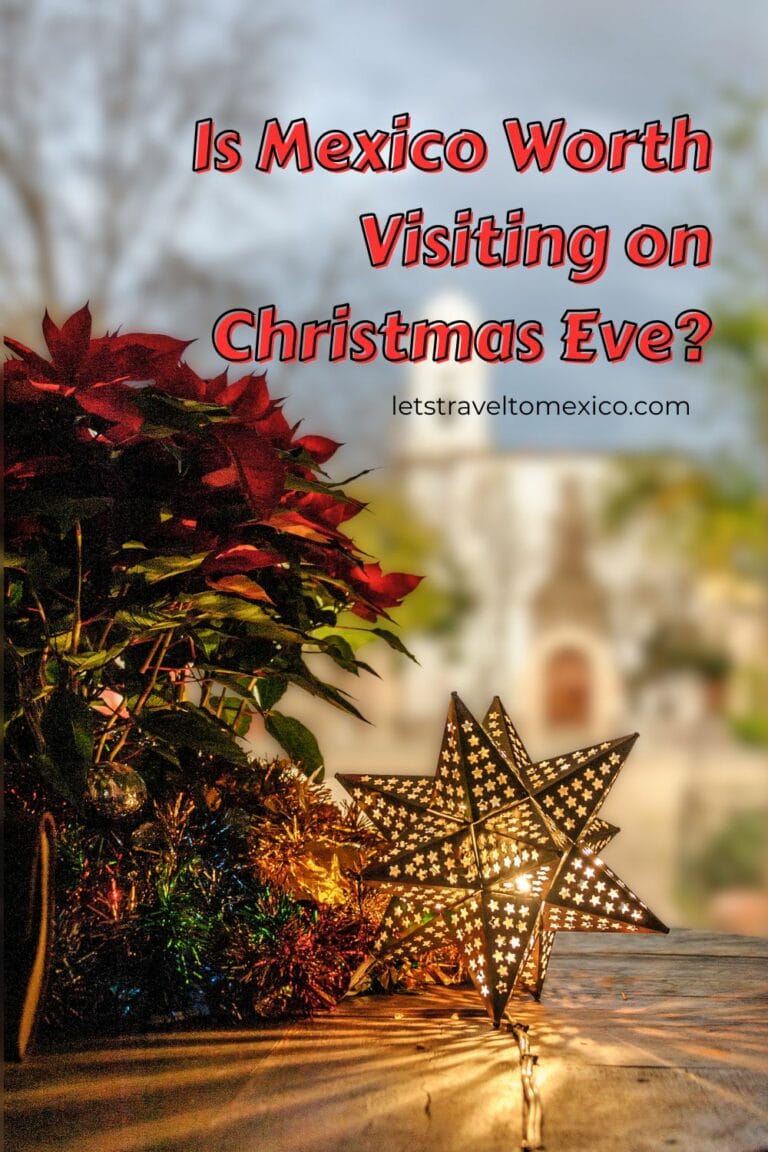 Christmas in Mexico: A Guide to Traditions, Food, and the Top ...