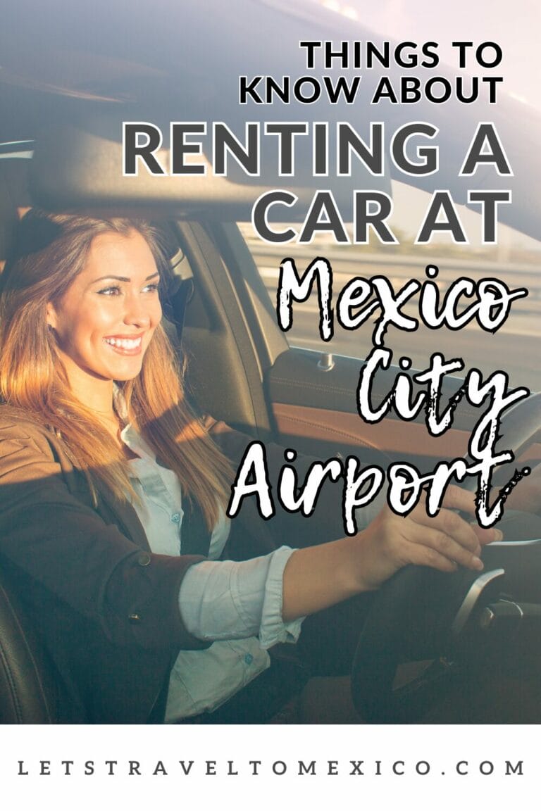 Renting a Car at Mexico City Airport: All You Need to Know